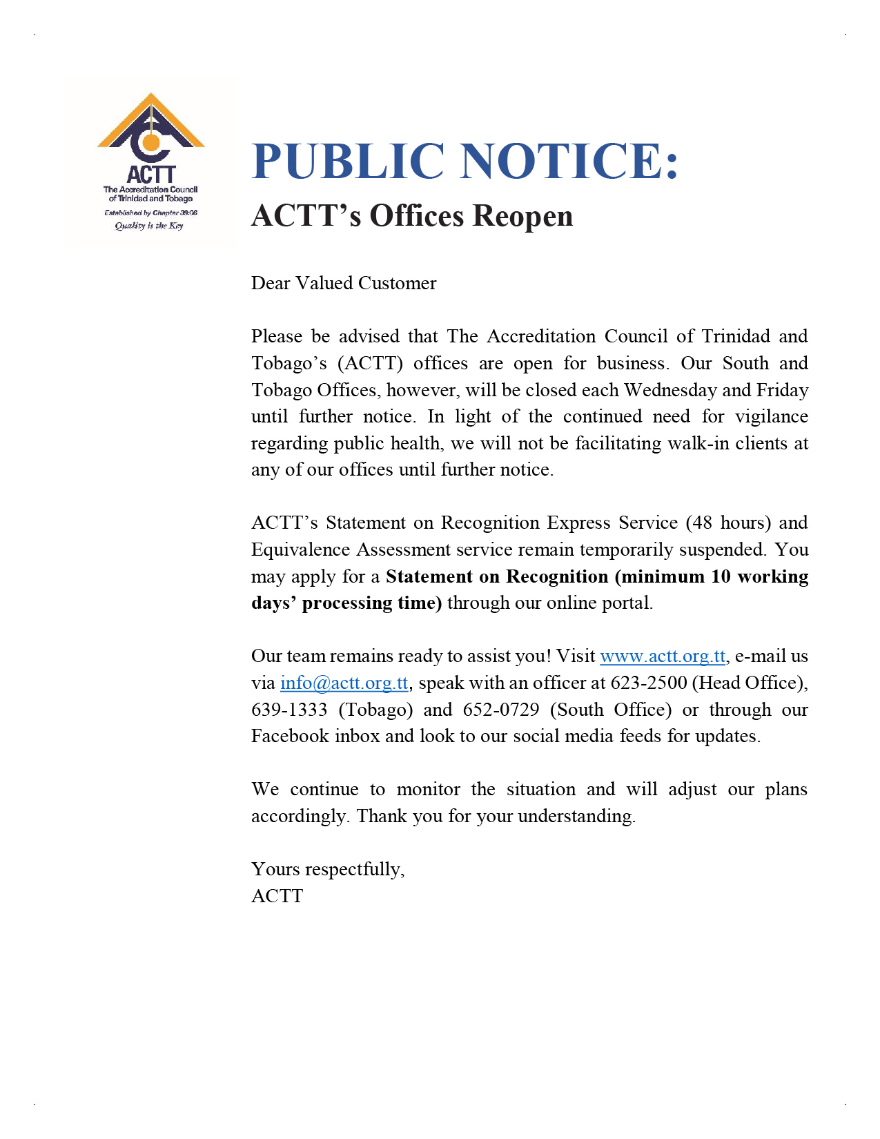 Opening and Closure Notices